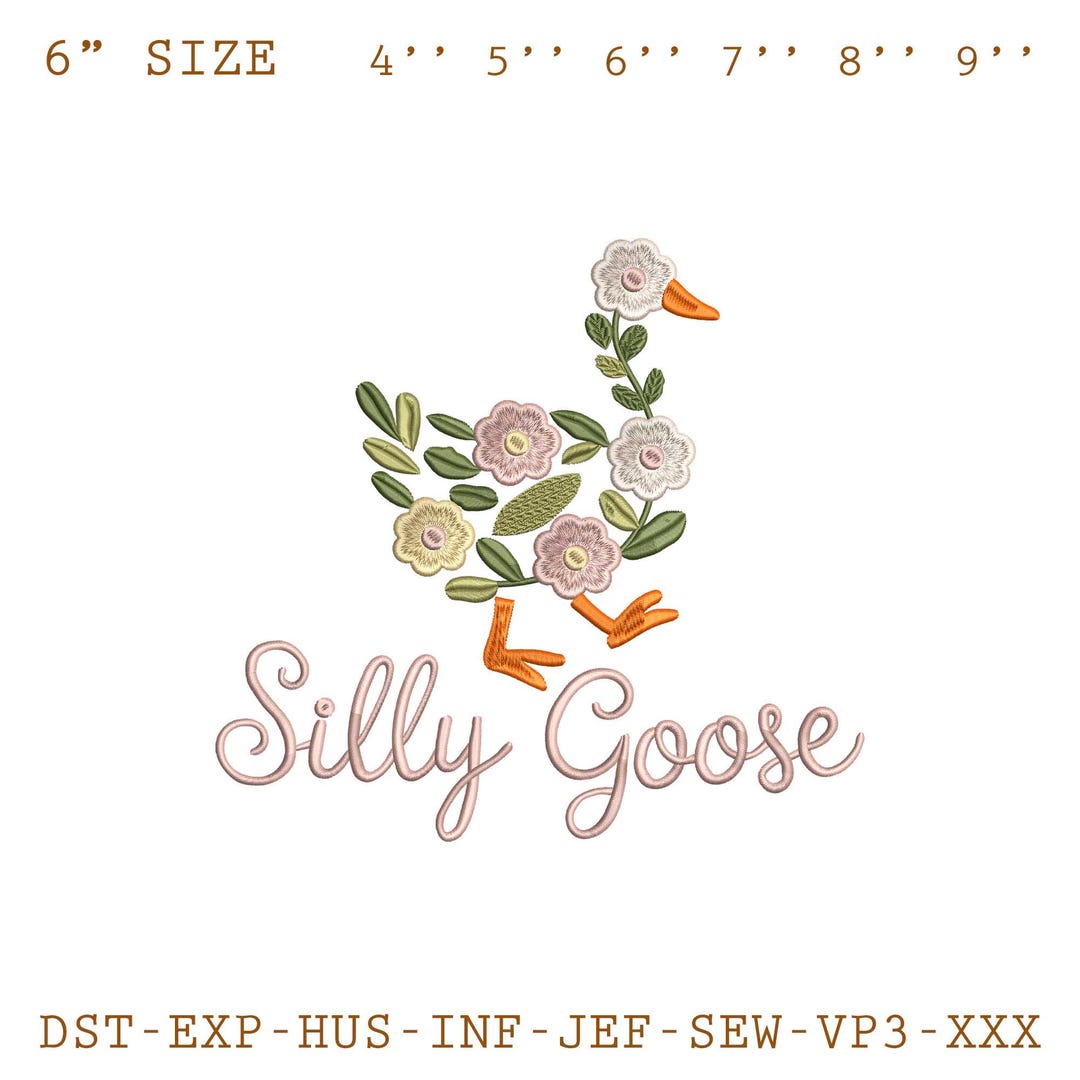 Silly Goose Embroidery Design: Floral Animal Embroidery File (digital ...