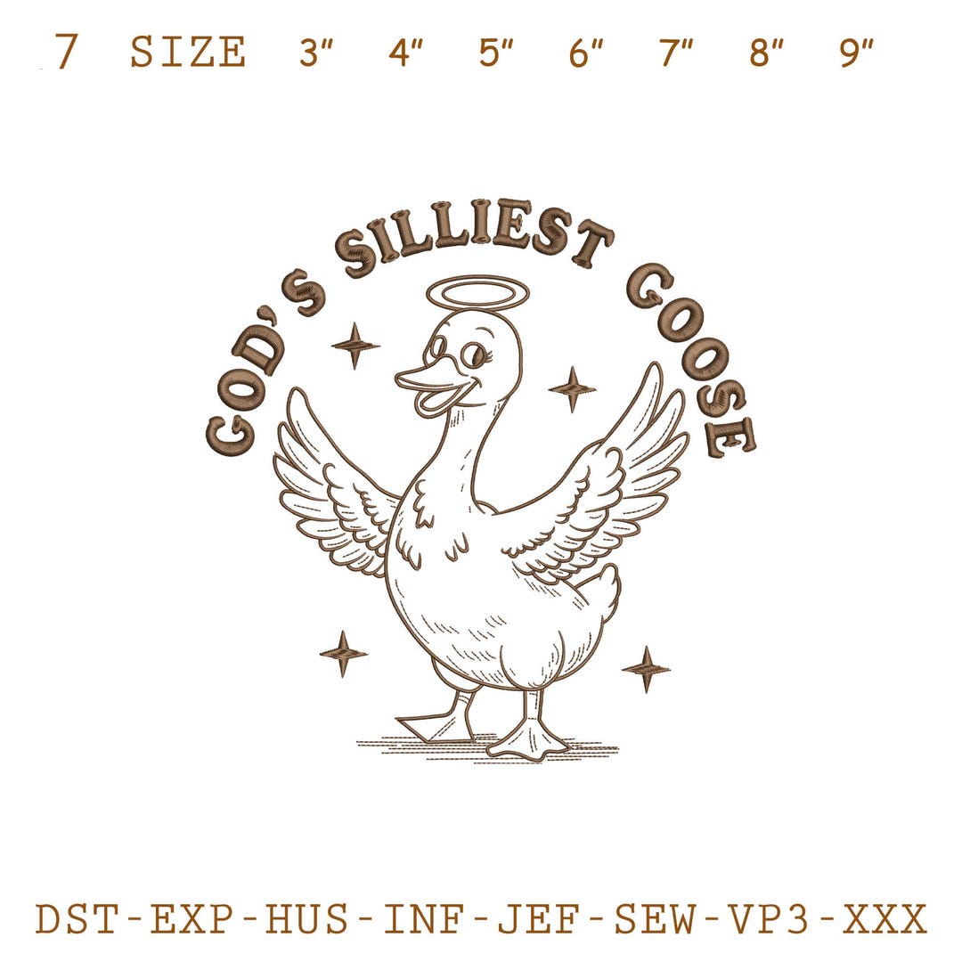 God’s Silliest Goose Embroidery Design, Funny Meme Goose Machine ...
