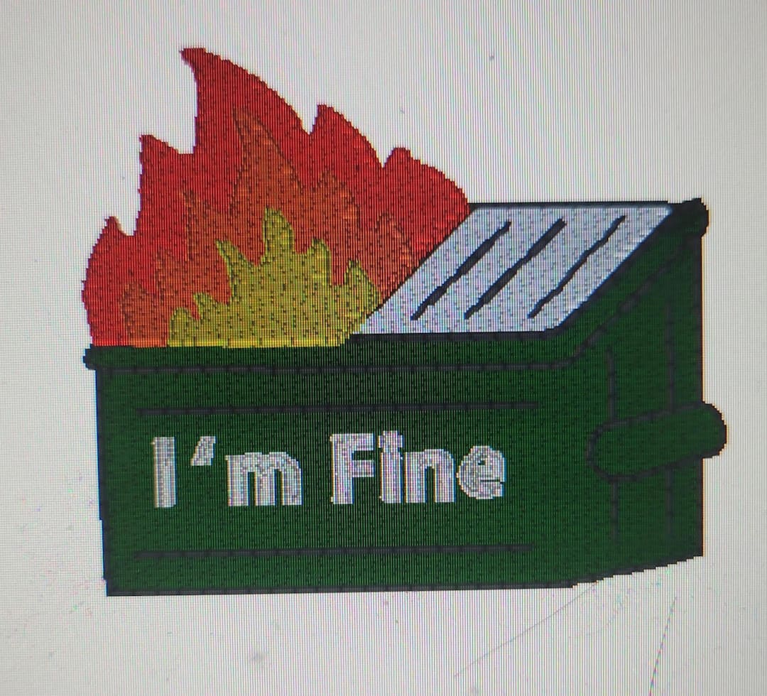 Dumpster Fire "i'm Fine" Digital Download - Etsy