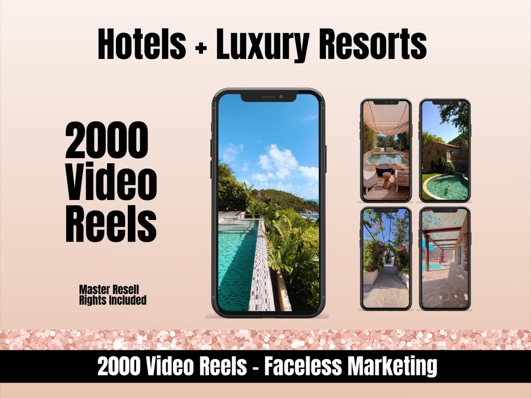 2000 Video Reels- Hotels and Luxury Resorts- MRR Included- Digital ...