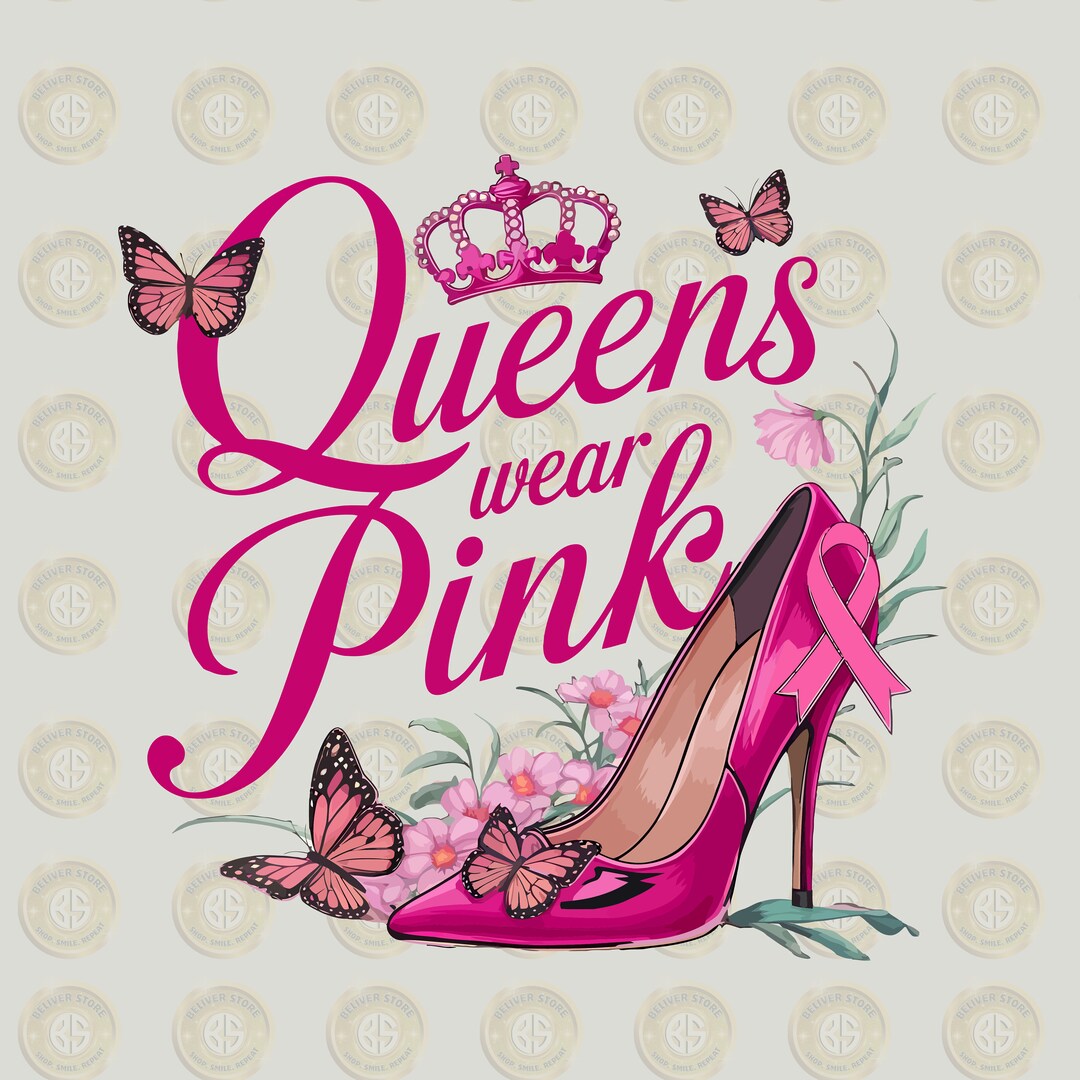 Breast Cancer Survivor PNG | Breast Cancer Svg | Queens Wear Pink Png ...