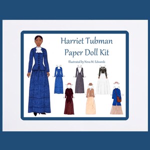 Harriet Tubman Paper Doll Kit Abolitionist Union Spy Underground ...