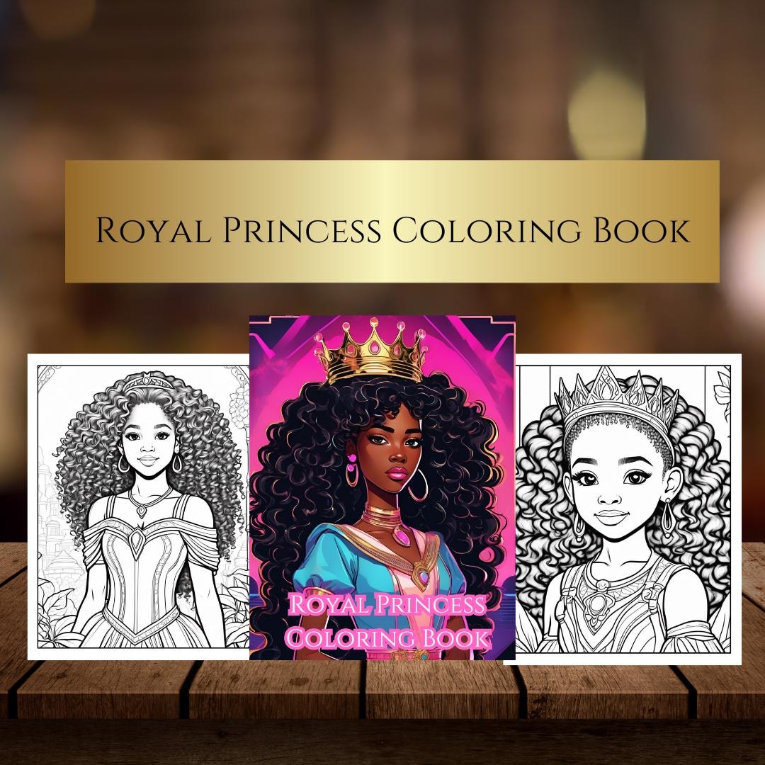 Royal Black Princess Coloring Book: African American Girls' Magical ...