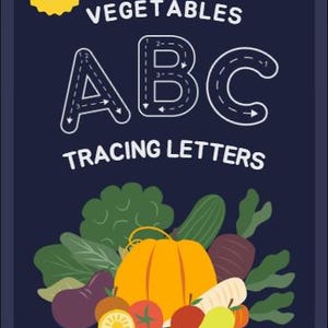 Vegetables Alphabet Uppercase Tracing Activities Workbook, ABC Book ...