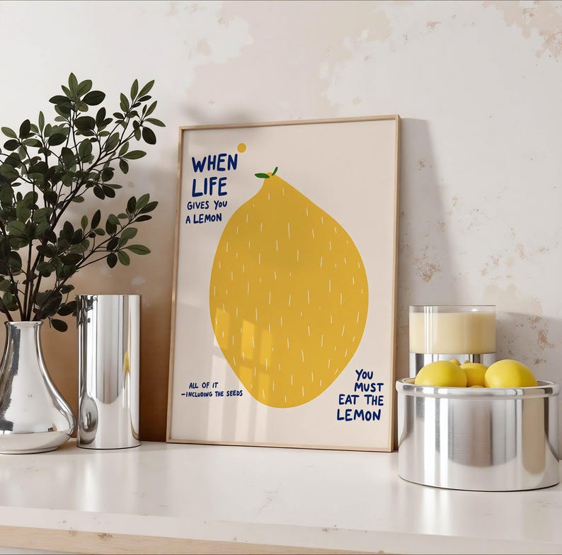 When Life Gives You a Lemon Prints, Digital Download, Citrus Painting ...