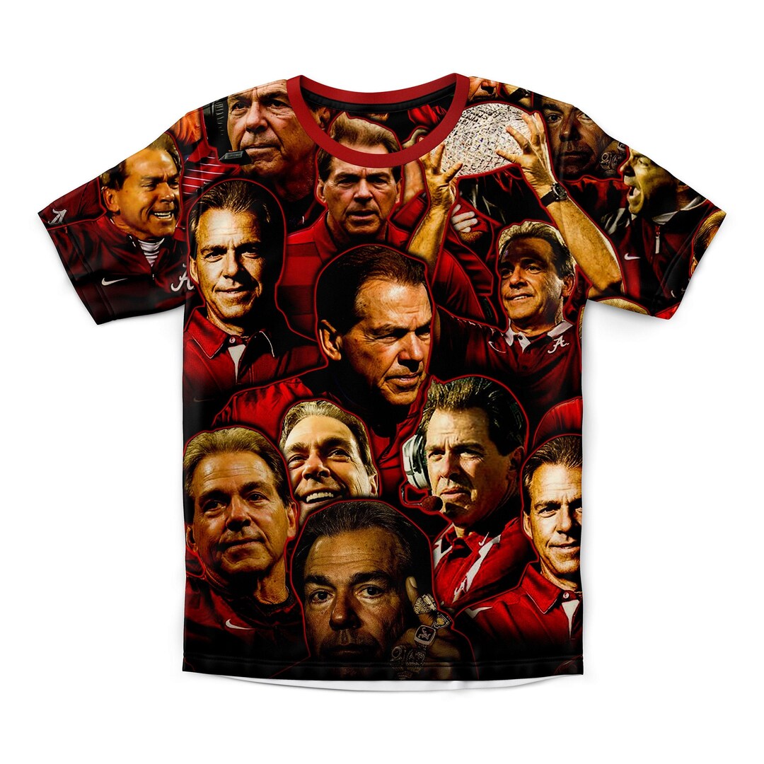 Nick Saban Shirt Nick Saban All Over Print Nick Saban Sublimation Shirt ...
