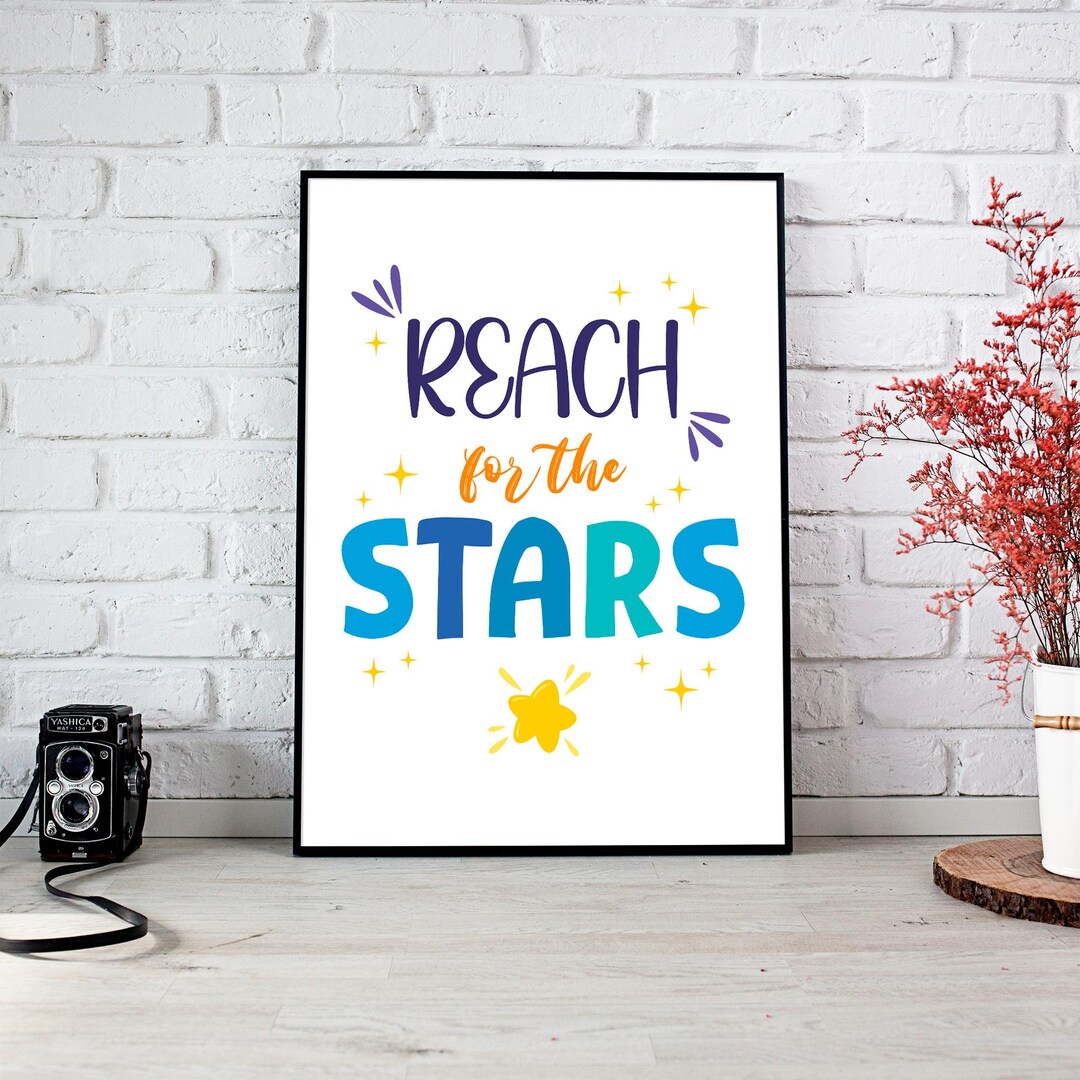 Reach for the Stars Printable, Inspirational Quote, Space-themed Kids ...