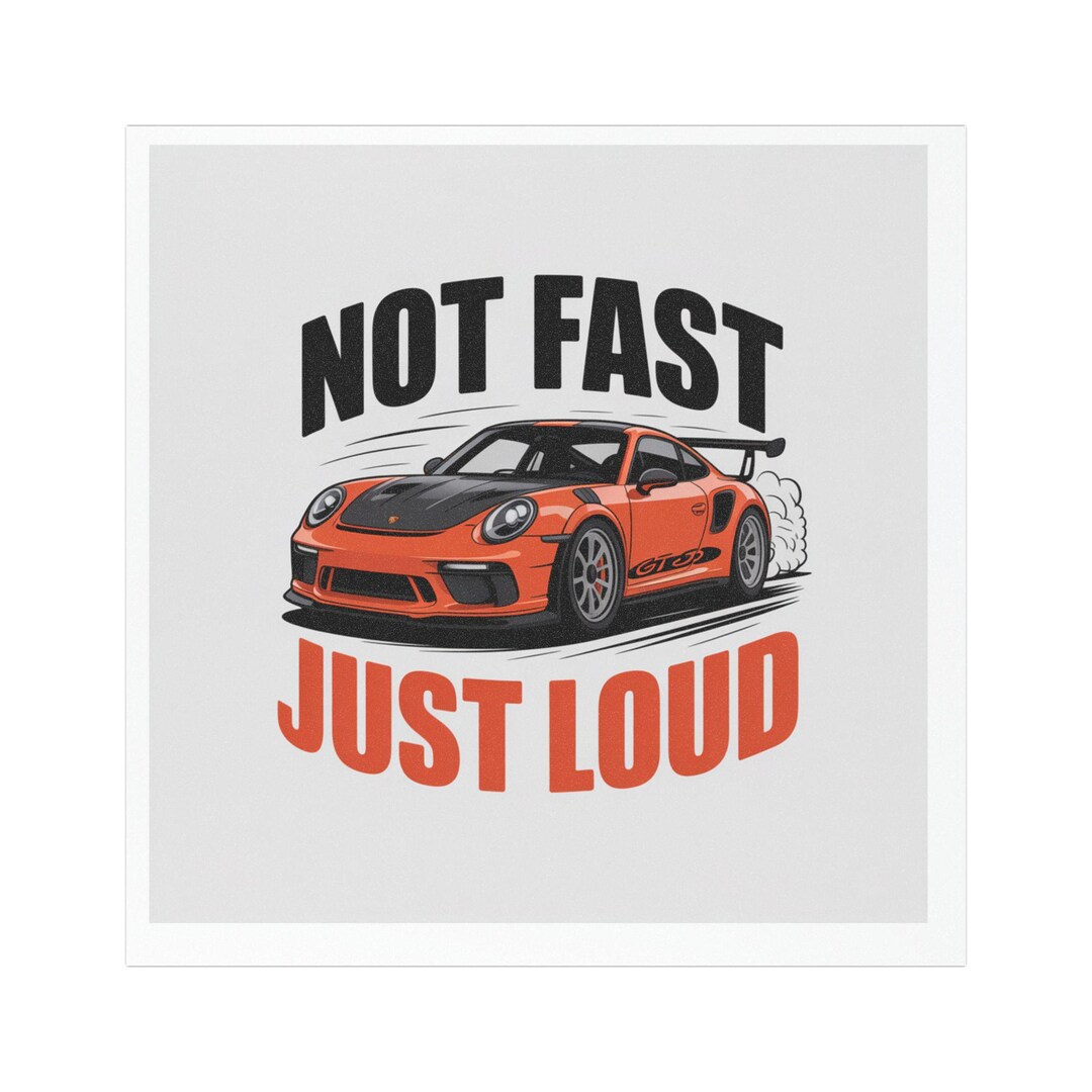 Not Fast Just Loud Car Magnet – Funny Auto Racing Gift - Etsy