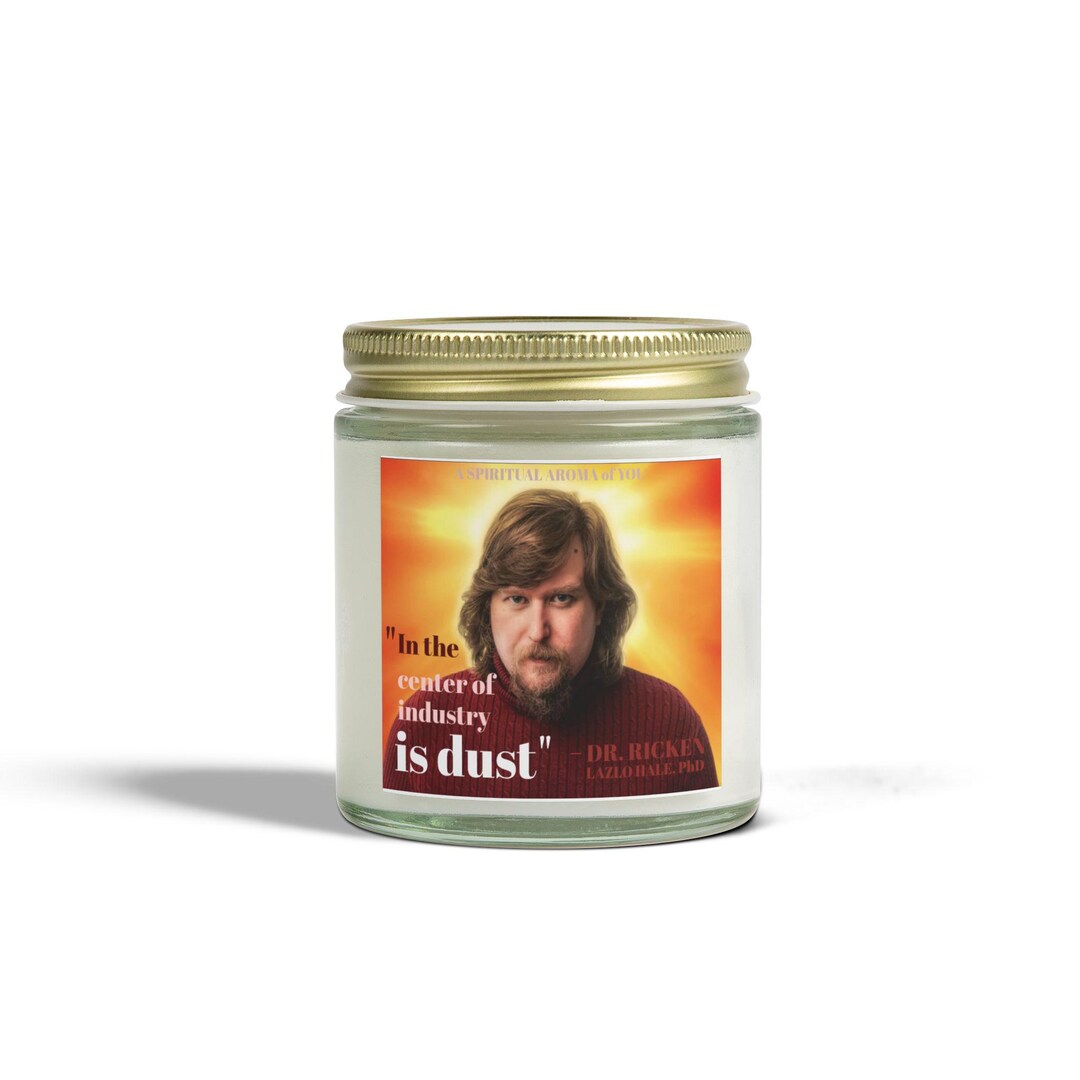Inspirational Dr Ricken Lazlo Hale Phd Scented Candle, Motivational ...
