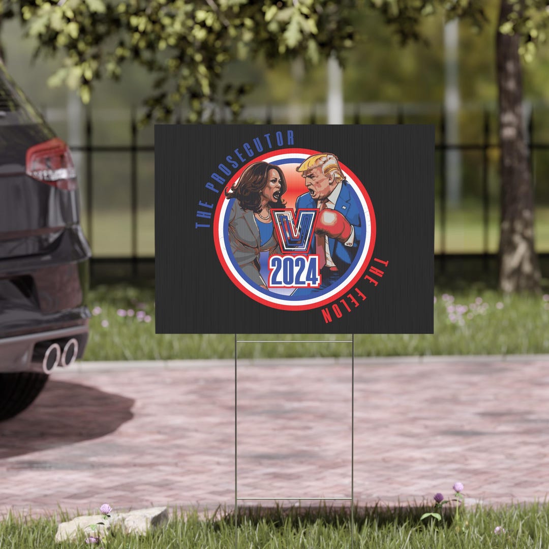 Prosecutor Vs Felon Yard Sign - Etsy