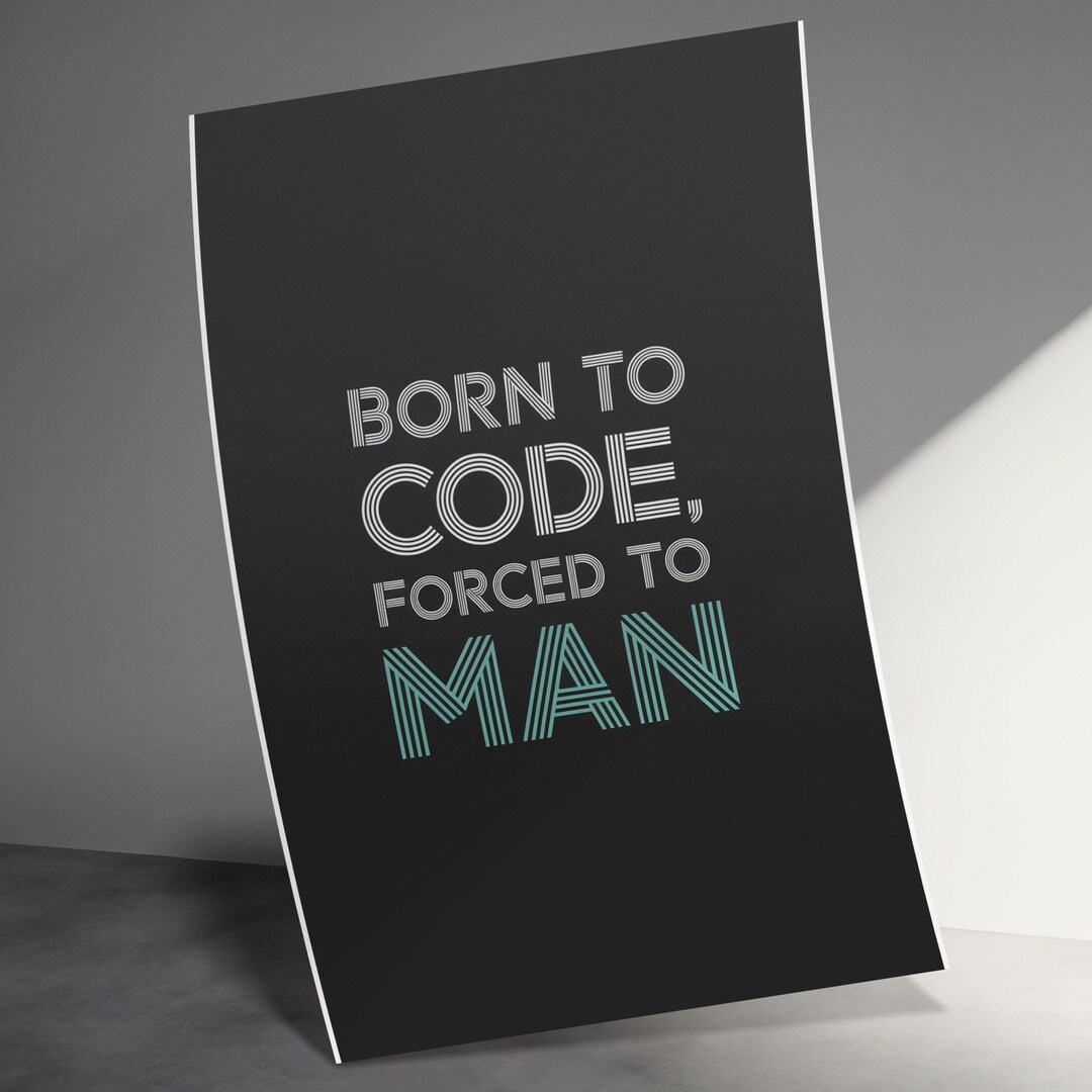 Born to Code Poster, Geek Wall Art, Programming Poster, Techie Home ...