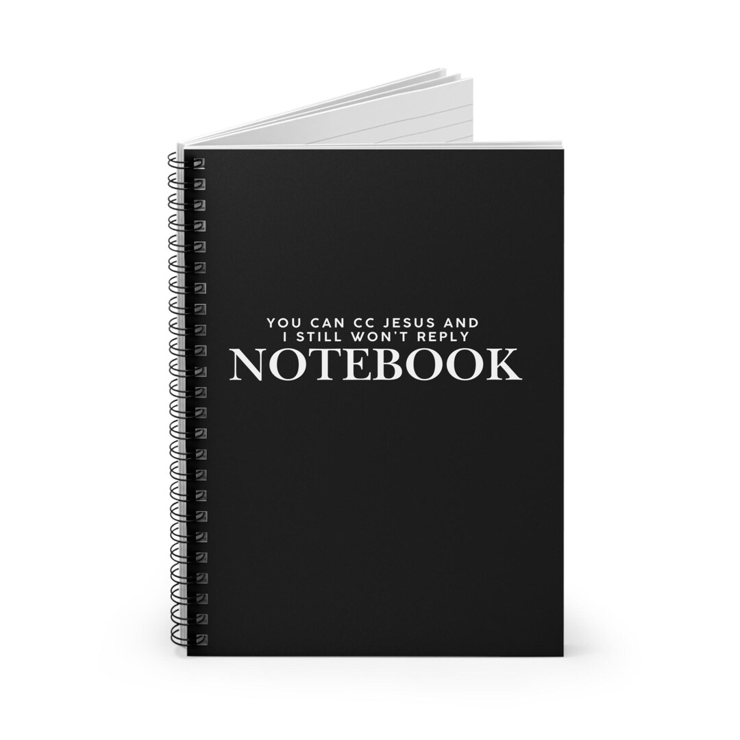 You Can CC Jesus Snarky Office Notebook CC Office Notebook Spiral ...