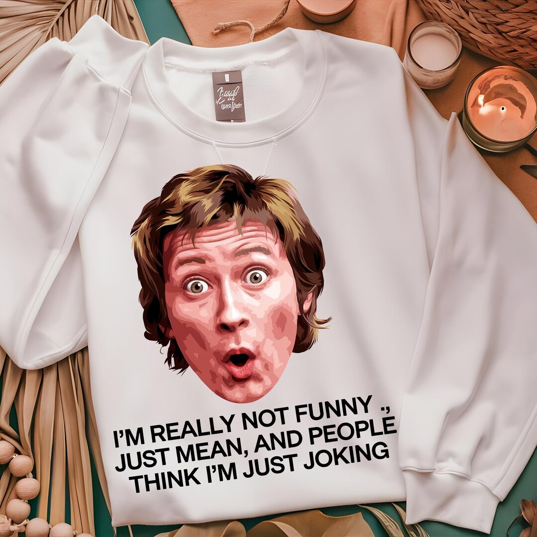 Funny yet Sarcastic Face PNG Design – 'i’m Really Not Funny, Just Mean ...