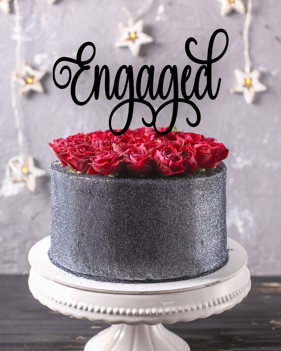 Engagement Cake Topper Just Engaged Dessert Decor - Etsy