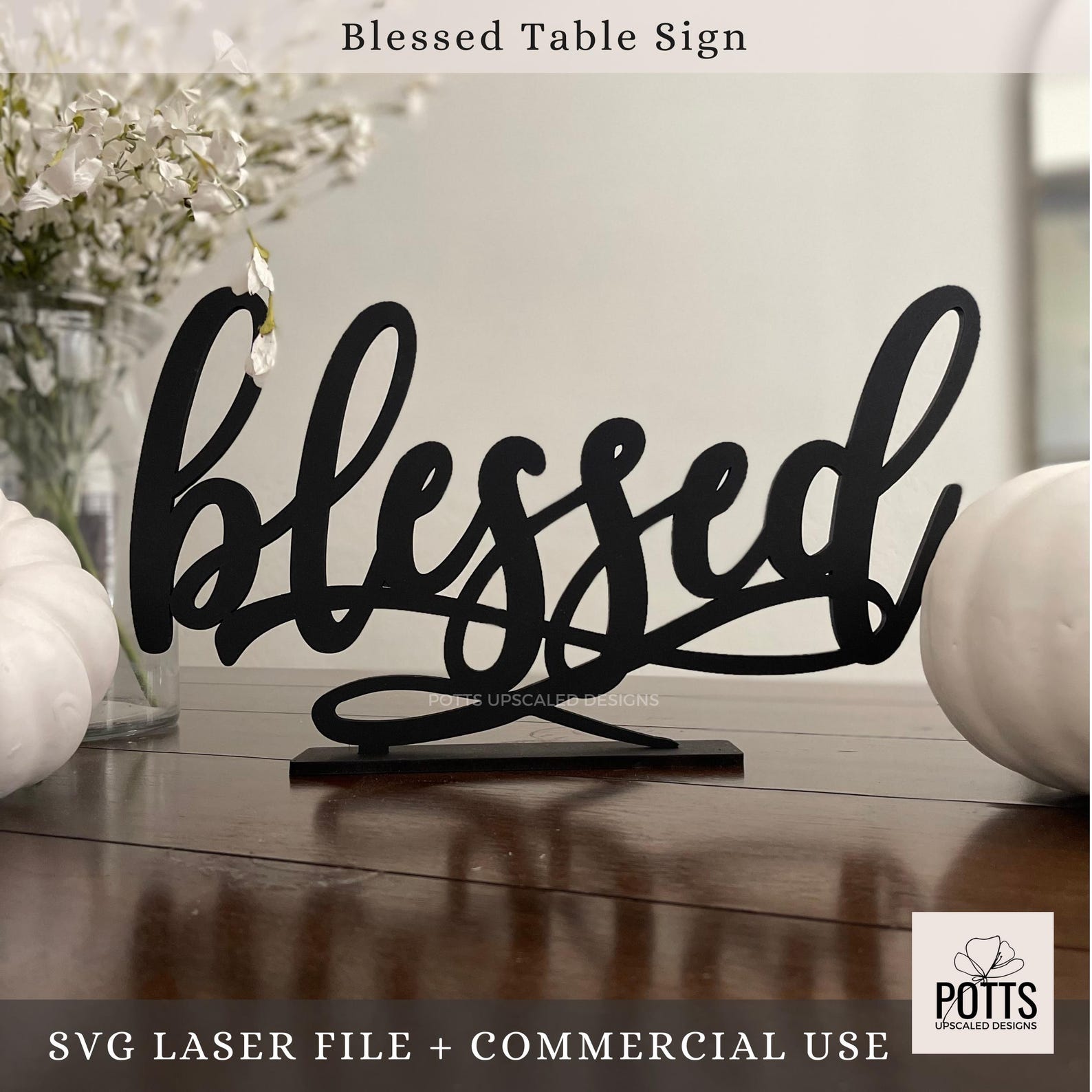 Blessed Table Sign SVG: Laser Cut File for Digital Download Only, Free ...