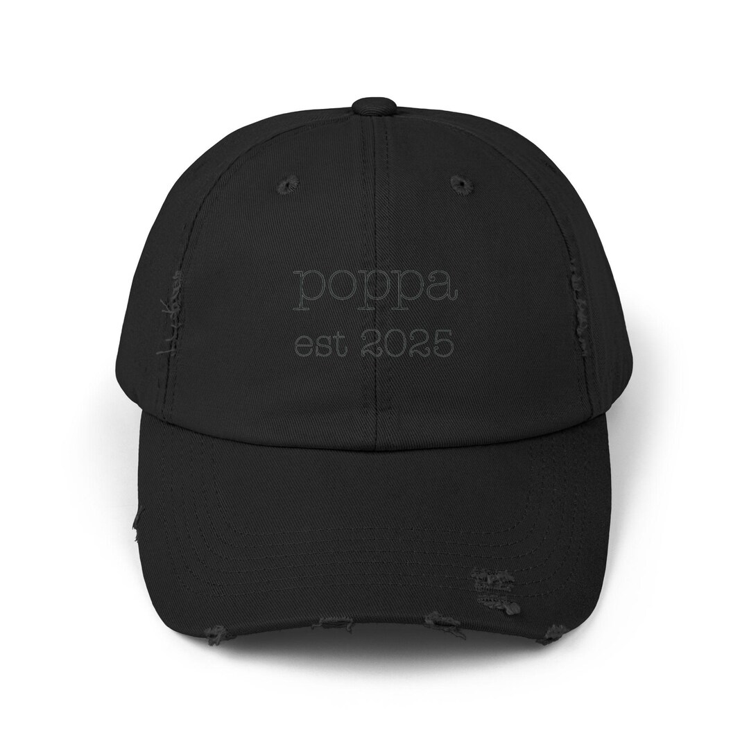 Poppa Est.2025 Unisex Distressed Cap - Etsy