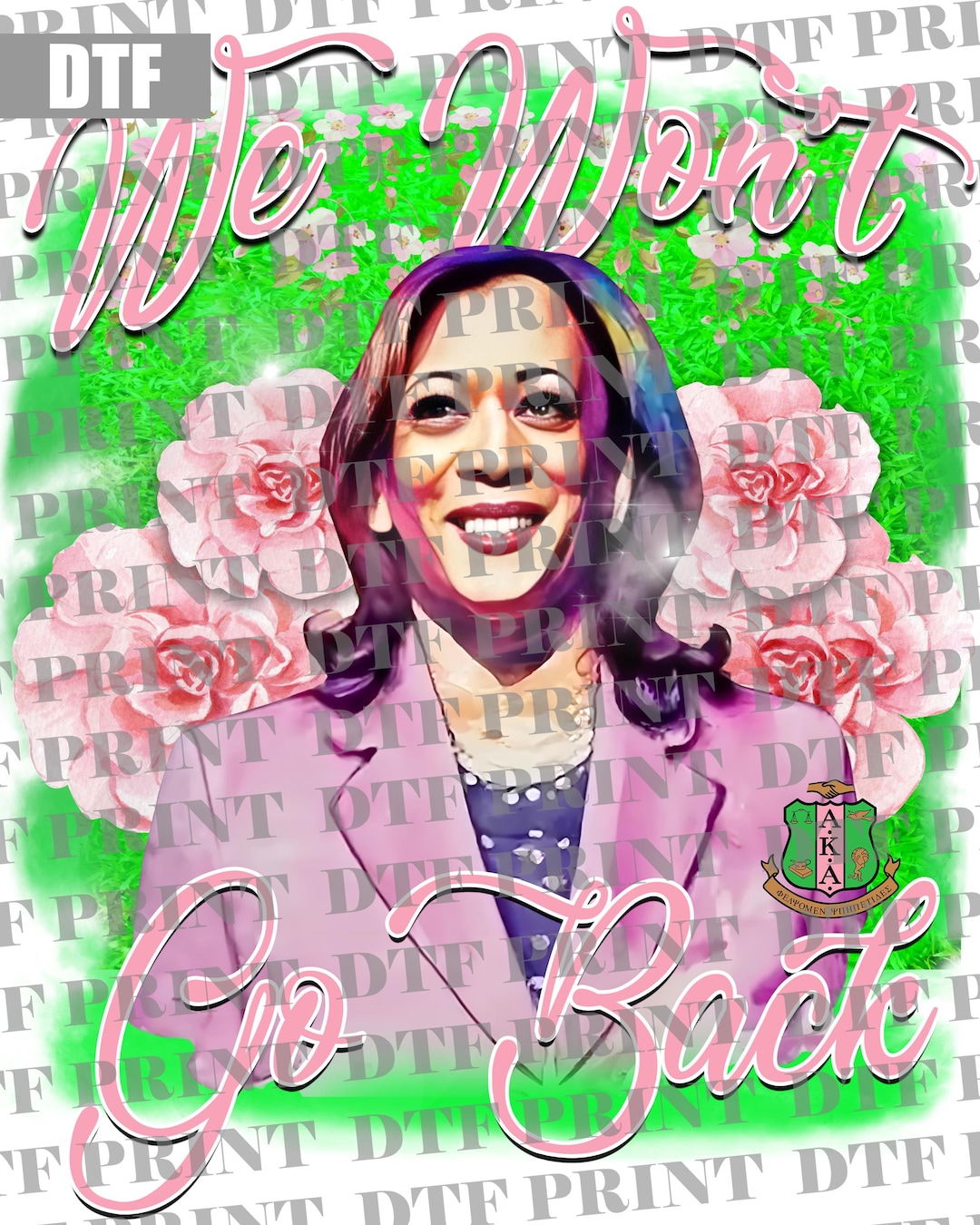 Kamala Harris Aka Png, We Wont Go Back Svg, Kamala Harris Dtf, We Will ...