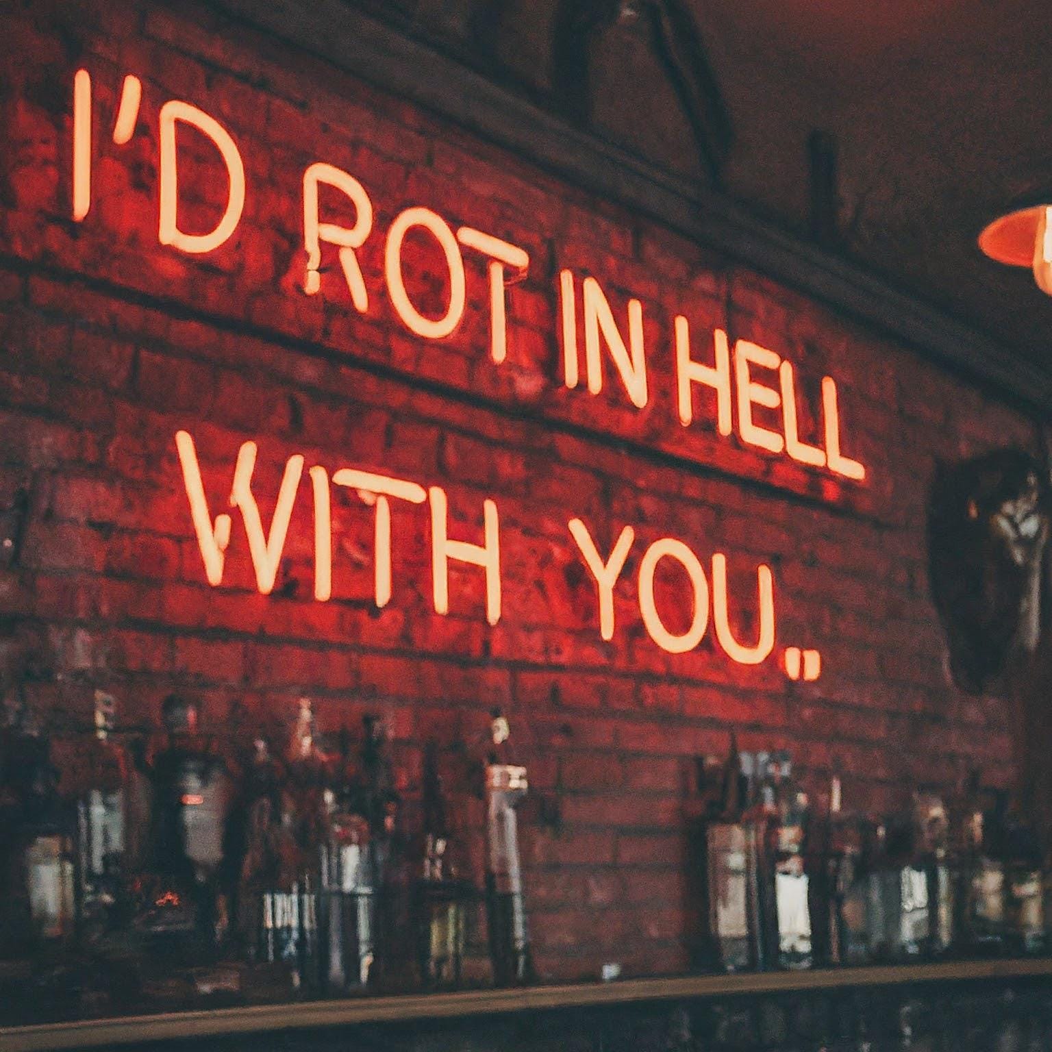 I'd Rot in Hell With You Neon Sign, Gothic Wedding Sign, I'd Rot in ...
