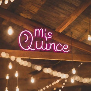 Mis Quince Neon Sign, Quinceanera, Mis Quince, Quince, Quinceanera Sign ...