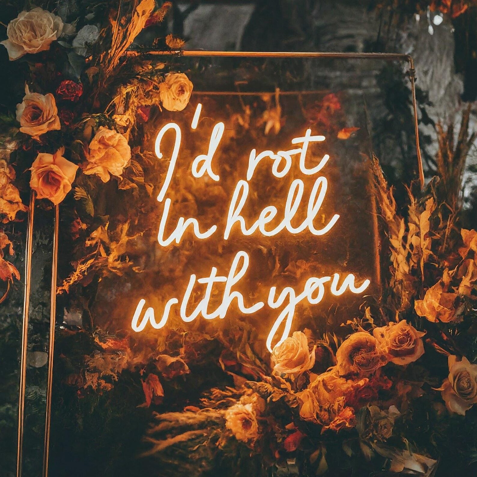 I'd Rot in Hell With You Neon Sign, Gothic Wedding Sign, I'd Rot in ...