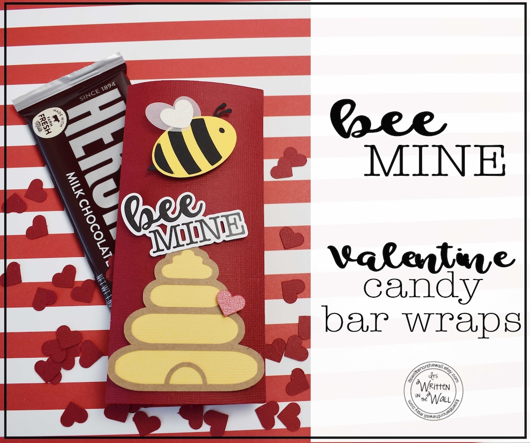Valentines BEE Mine Candy Bar Wrappers Classroom Valentines Bumblebee ...