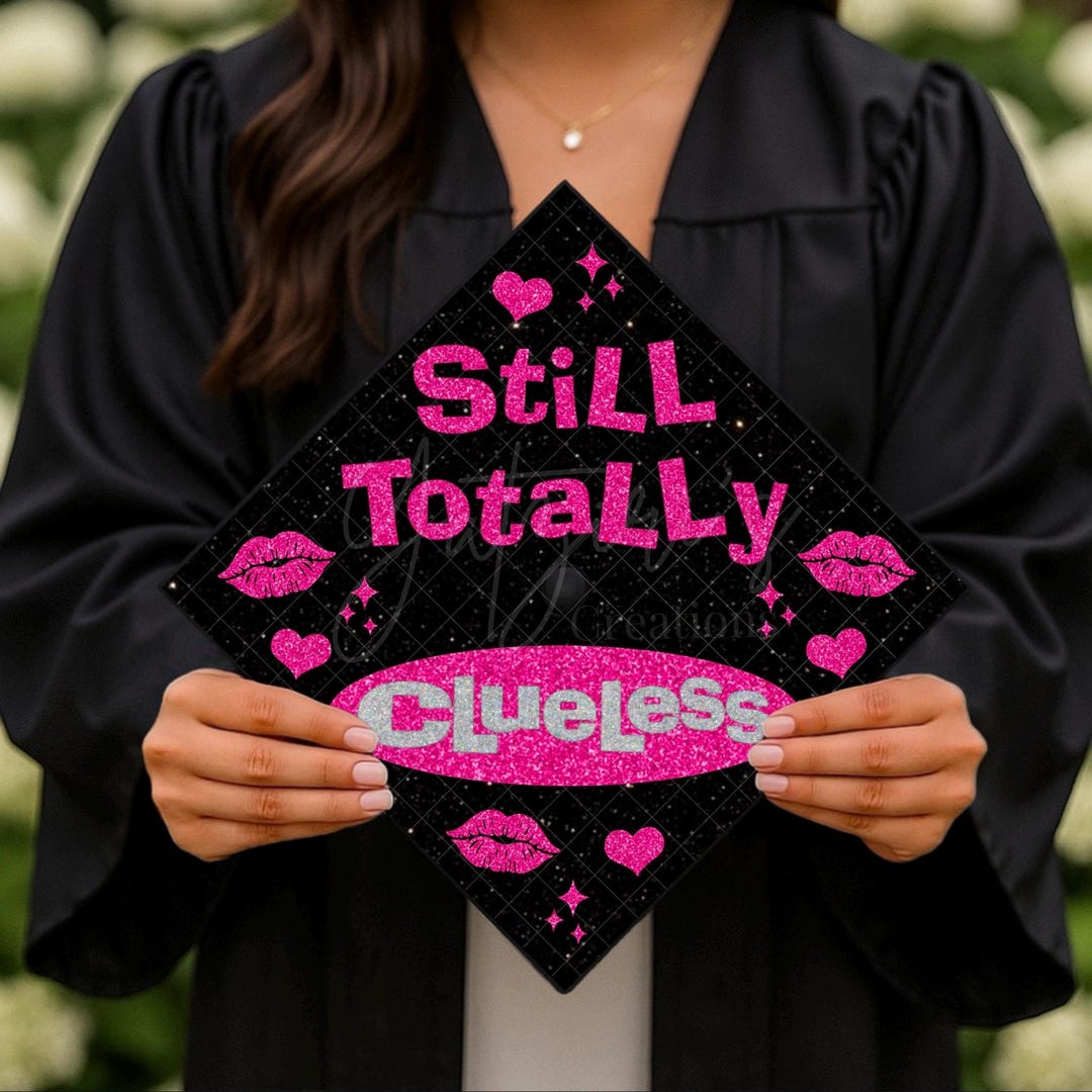 Still Totally Clueless Printed Graduation Cap Topper, Y2K Girly ...