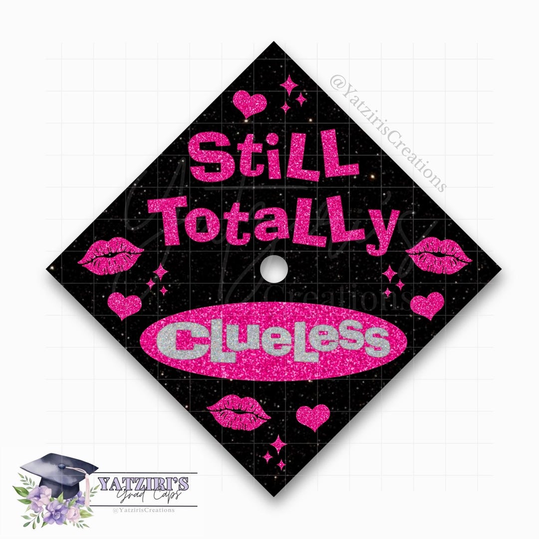 Still Totally Clueless Printed Graduation Cap Topper, Y2K Girly ...