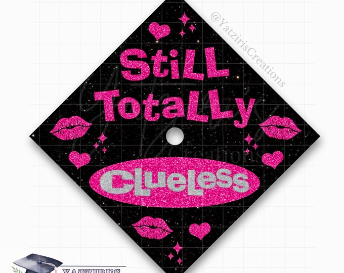 Still Totally Clueless Printed Graduation Cap Topper, Y2K Girly ...