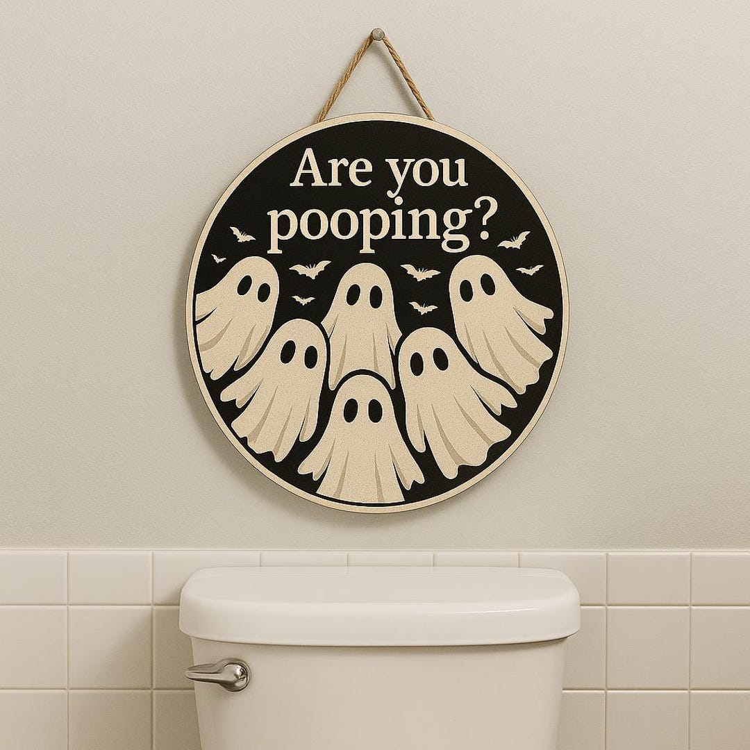 Funny Ghost Bathroom Sign, Are You Pooping Wall Decor, Halloween Toilet ...