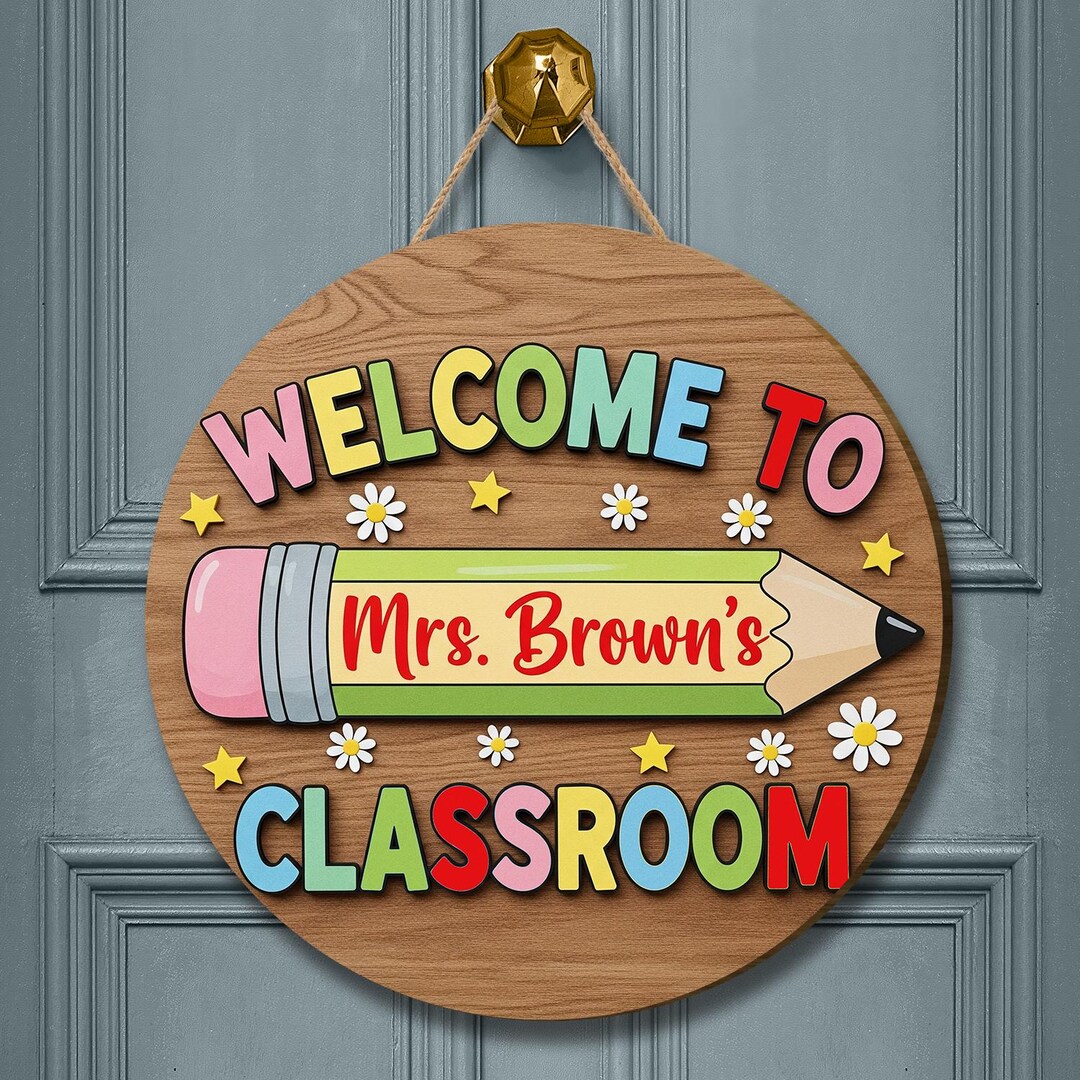 Personalized Welcome Classroom Sign – Teacher Door Hanger With Pencil ...