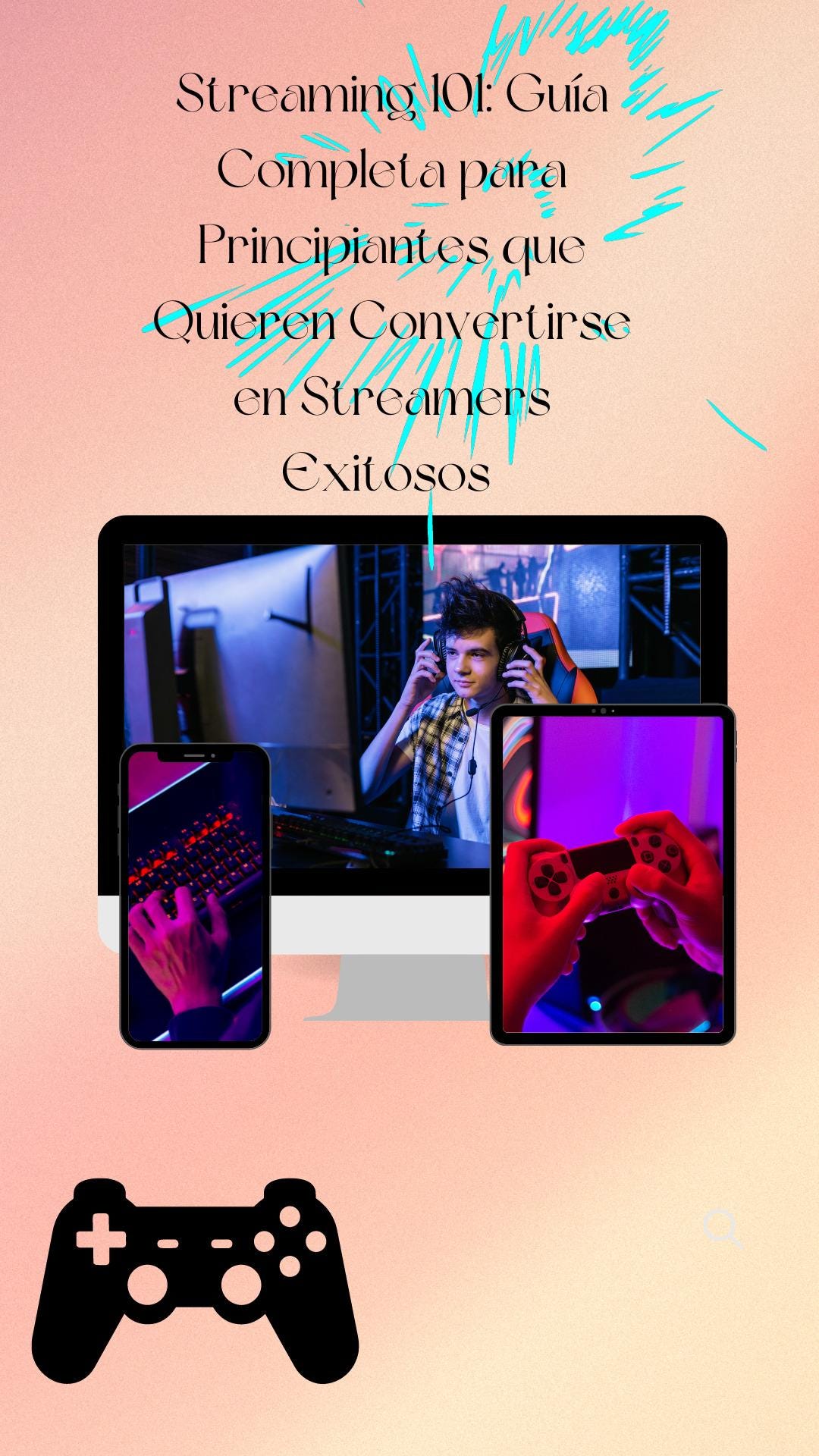 Guía Definitiva Para Ser Streamer En Digital Y Aumentar Tus Seguidores ...