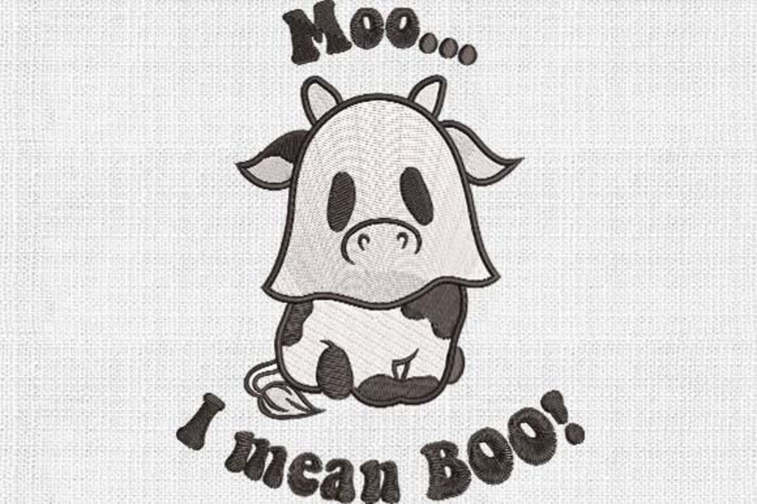 Cute Cow Moo I Mean Boo Halloween Embroidery Machine File Design ...