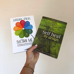 Barbara O'neill Health Books - Sustain Me and Self Heal by Design ...