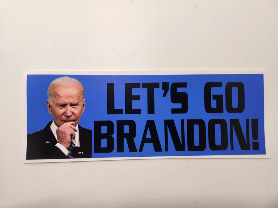 Let's Go Brandon!! Joe Biden - Decal Car Truck Bumper Sticker - Etsy