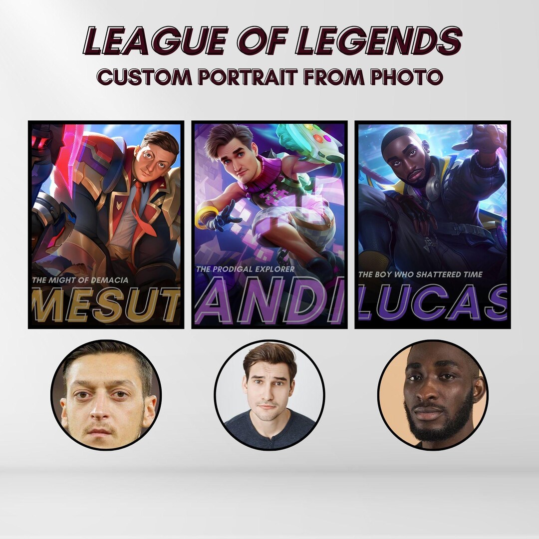 League of Legends Custom Portrait, League of Legends Custom Poster ...