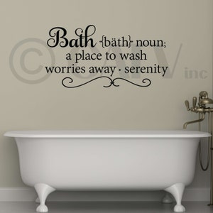 Bath Noun A Place to Wash Worries Away Serenity Vinyl | Etsy