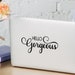 Hello Gorgeous Vinyl Lettering Self Adhesive Wall Decal Laptop Sticker ...