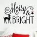 Merry & Bright With Reindeer Christmas Holiday Vinyl Lettering Wall ...