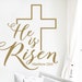 He is Risen Matthew 28:6 With Cross Easter Wall Decal Vinyl Sticker ...