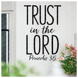Trust in the Lord Proverbs 3:5 Simple Print Vinyl Lettering Wall Decals ...