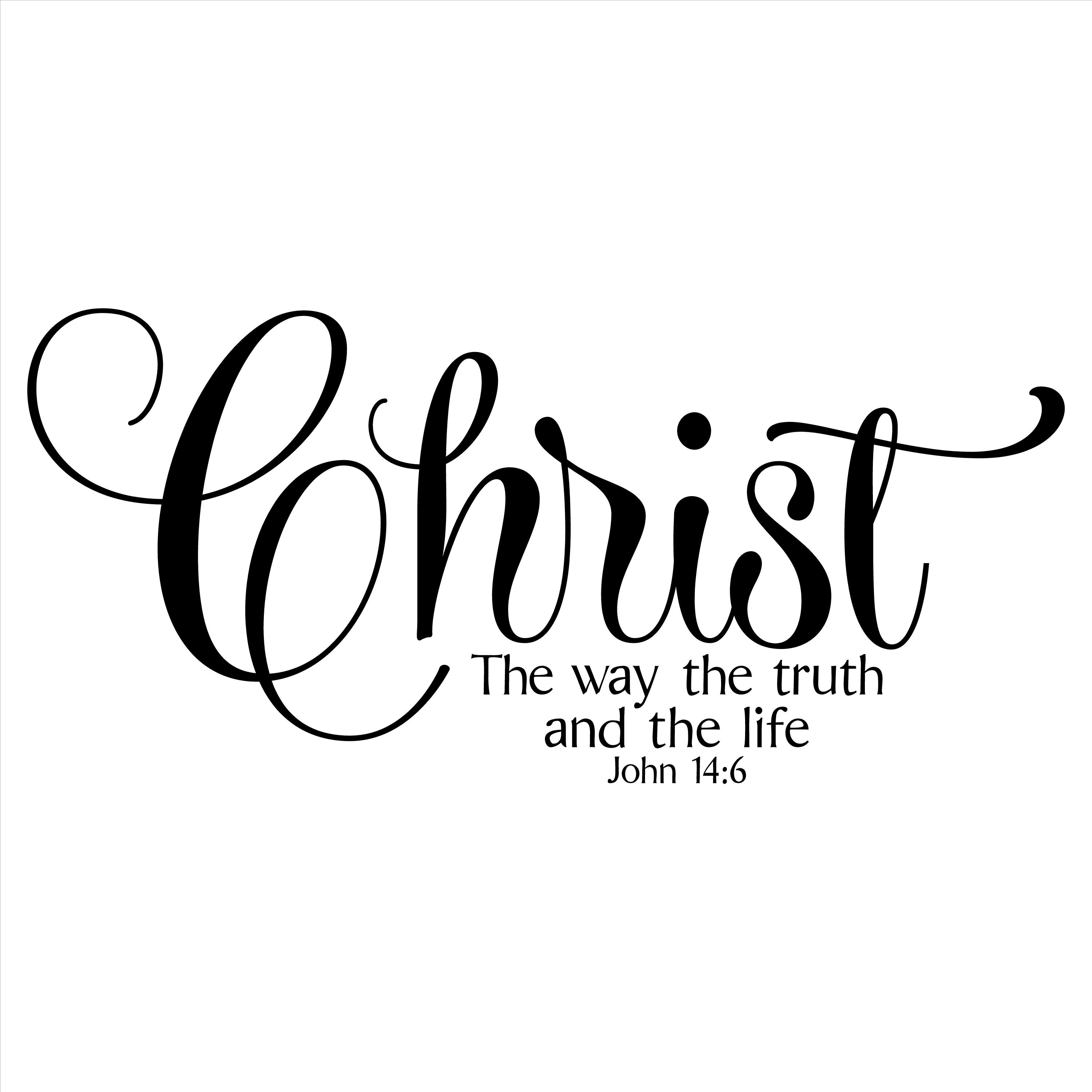 Christ the Way the Truth and the Life Vinyl Lettering Wall - Etsy UK