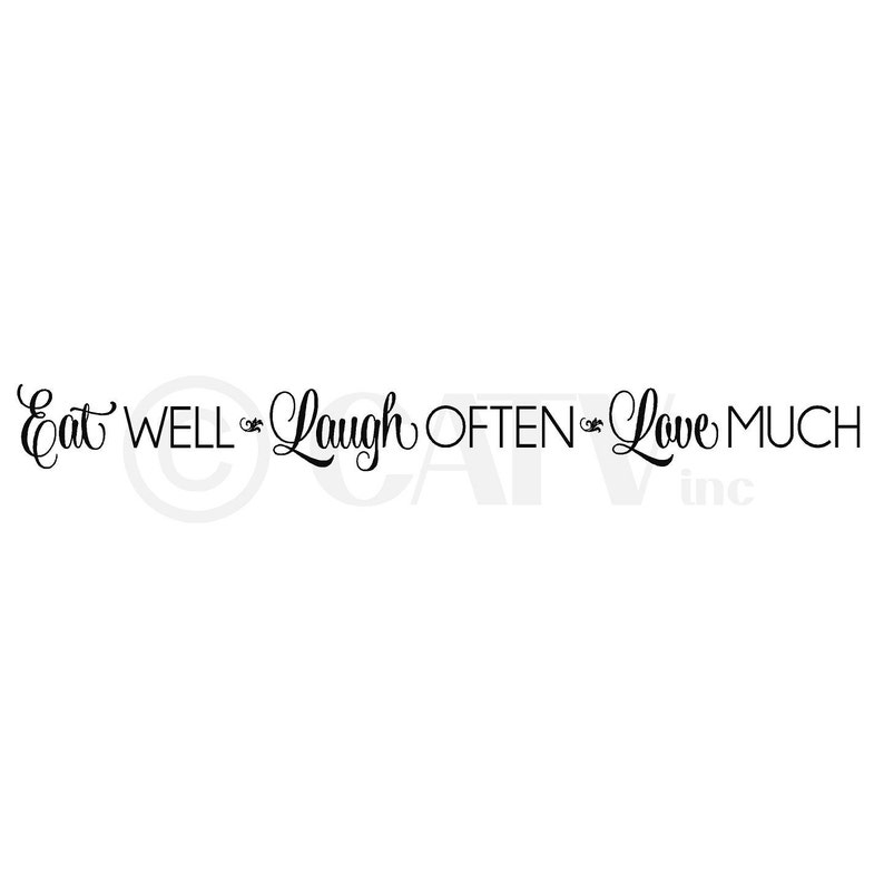 Eat Well Laugh Often Love Much Vinyl Lettering Wall Decal - Etsy