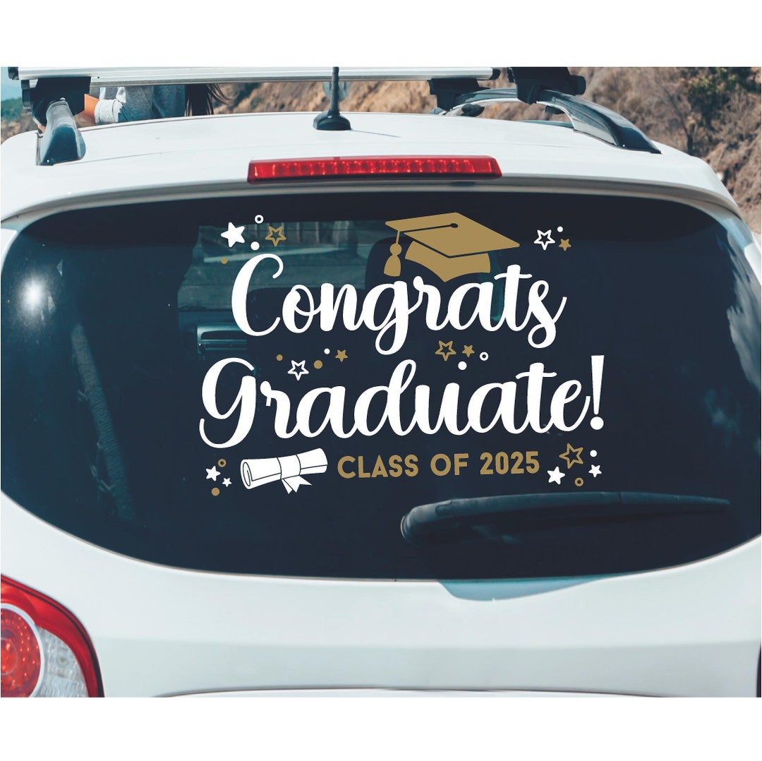 Congrats Graduate! Class of 2025 (any Year) Graduation Cap Car ...