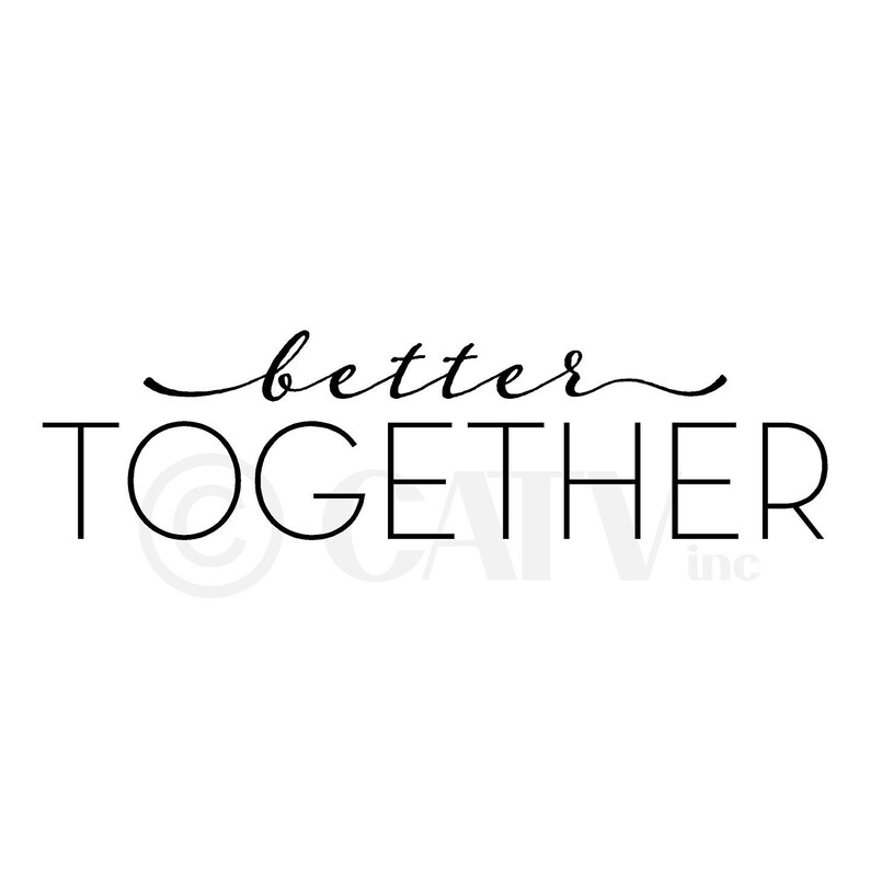 Better Together Vinyl Lettering Wall Decal Self Adhesive | Etsy