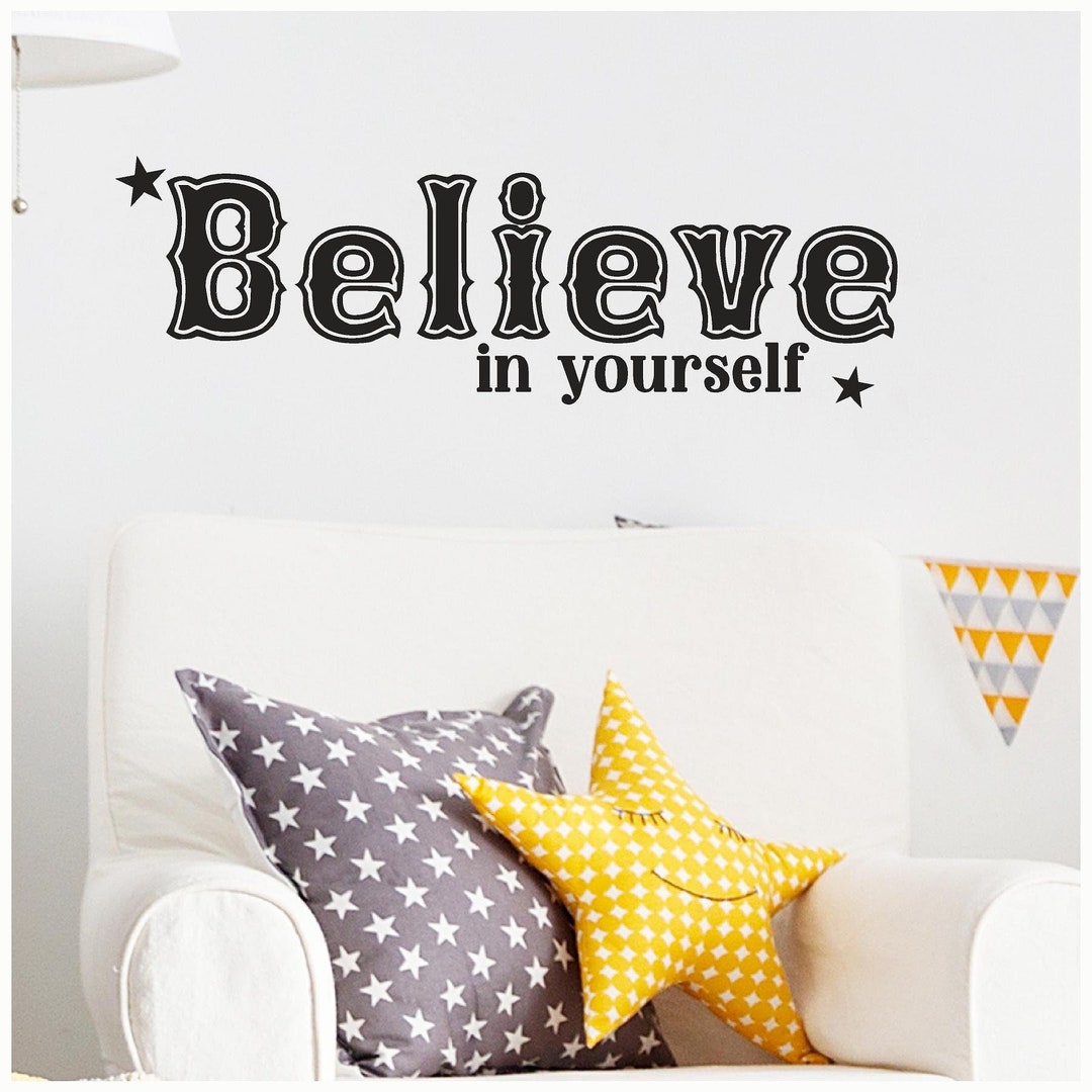 Believe in Yourself Vinyl Lettering Wall Decal Home Decor Sticker ...