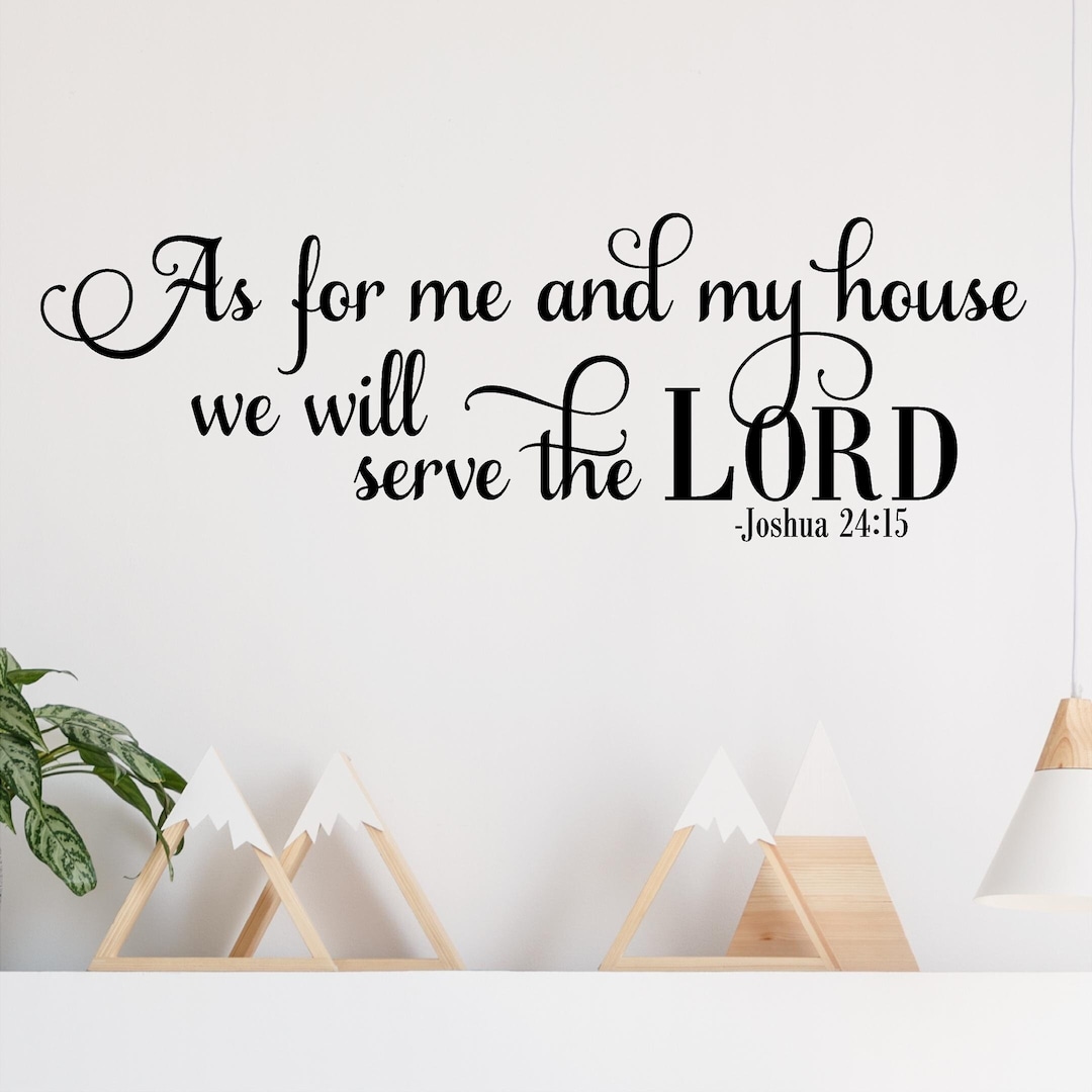 As for Me and My House We Will Serve the Lord Vinyl Lettering Wall ...