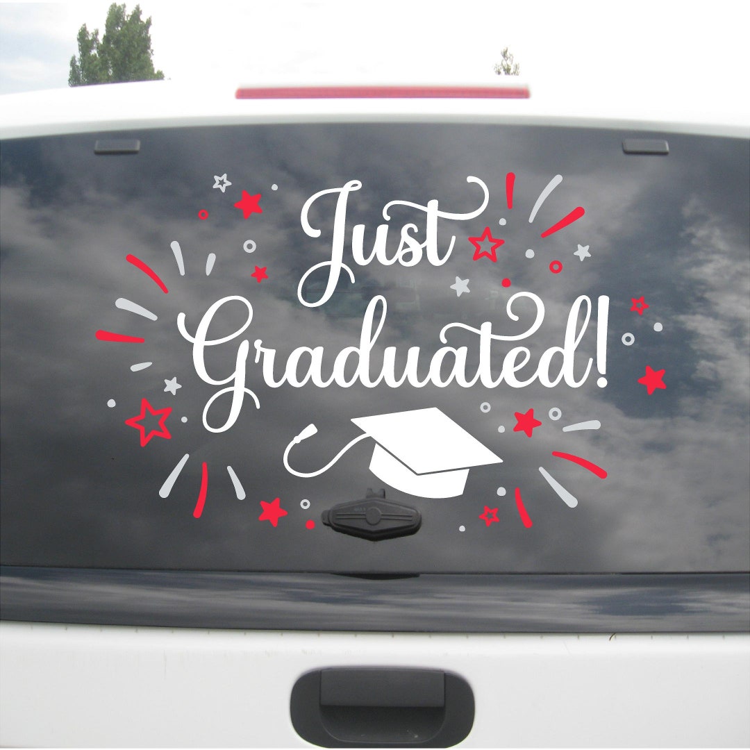 Just Graduated! With School Colors and Graduation Cap Stickers Vinyl ...