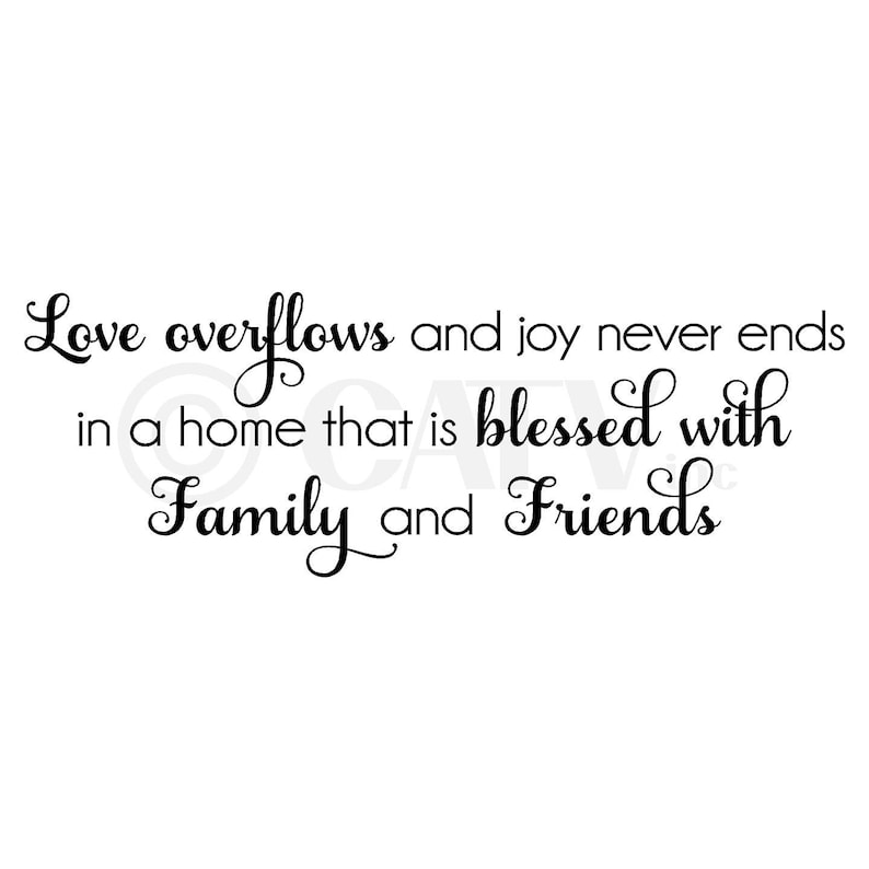Love Overflows and Joy Never Ends in a Home That is Blessed - Etsy