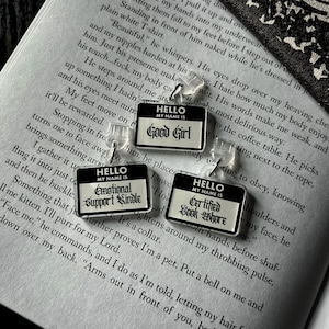 Hello My Name Is, Emotional Support Kindle Charm, Certified Book Wh*re ...