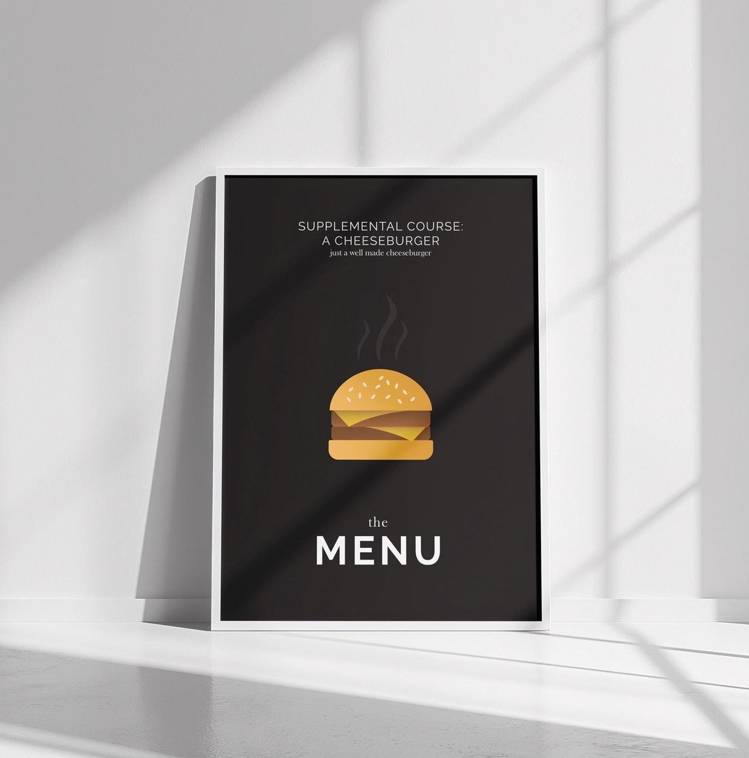 The Menu Movie Poster Minimalist Poster Original Design Cheeseburger ...